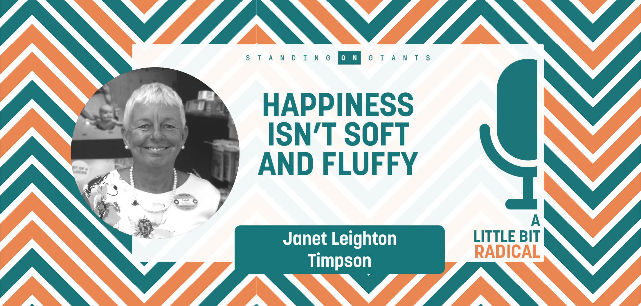 Podcast Episode 26 is out: Janet Leighton from Timpson - Standing on Giants